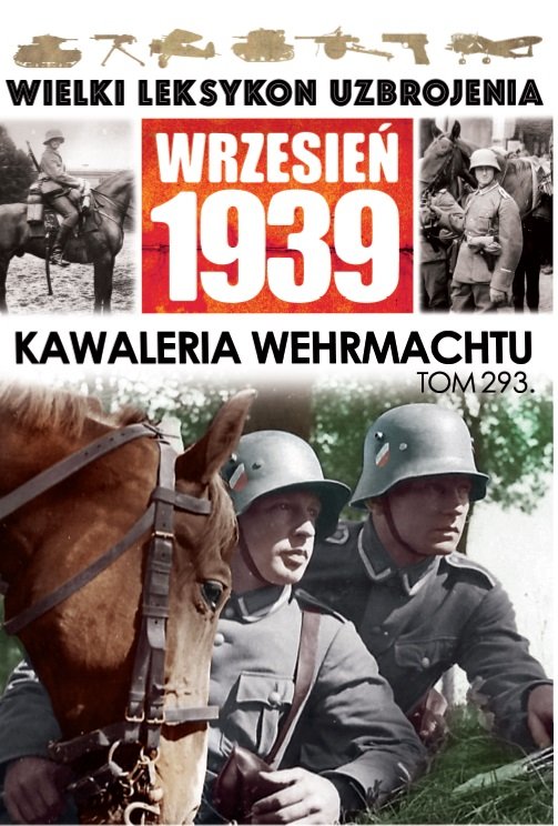 Wielki Leksykon Uzbrojenia Wrzesień 1939 - My Hobby 4U Sp. z o.o. | Prasa Sklep EMPIK.COM