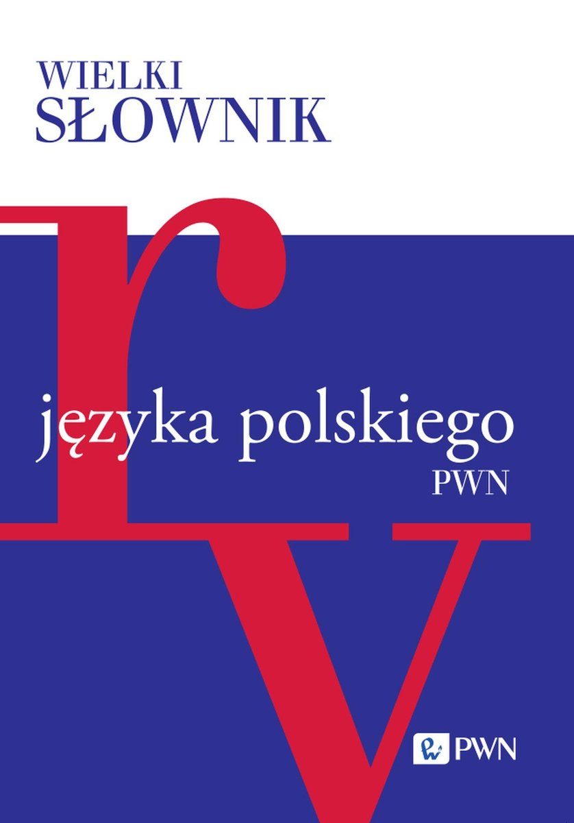 Wielki słownik języka polskiego. Tom 4 - Opracowanie zbiorowe | Książka w Empik