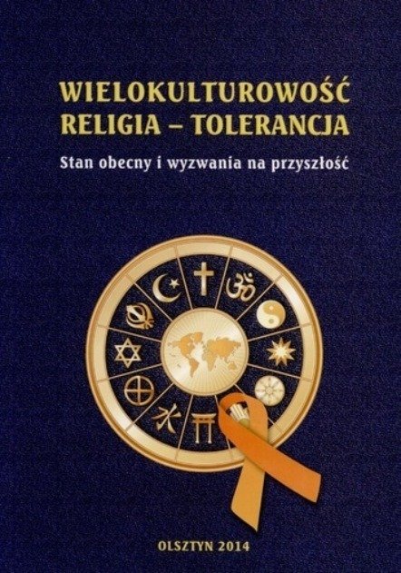 Wielokulturowość religia tolerancja - Opracowanie zbiorowe | Książka w ...