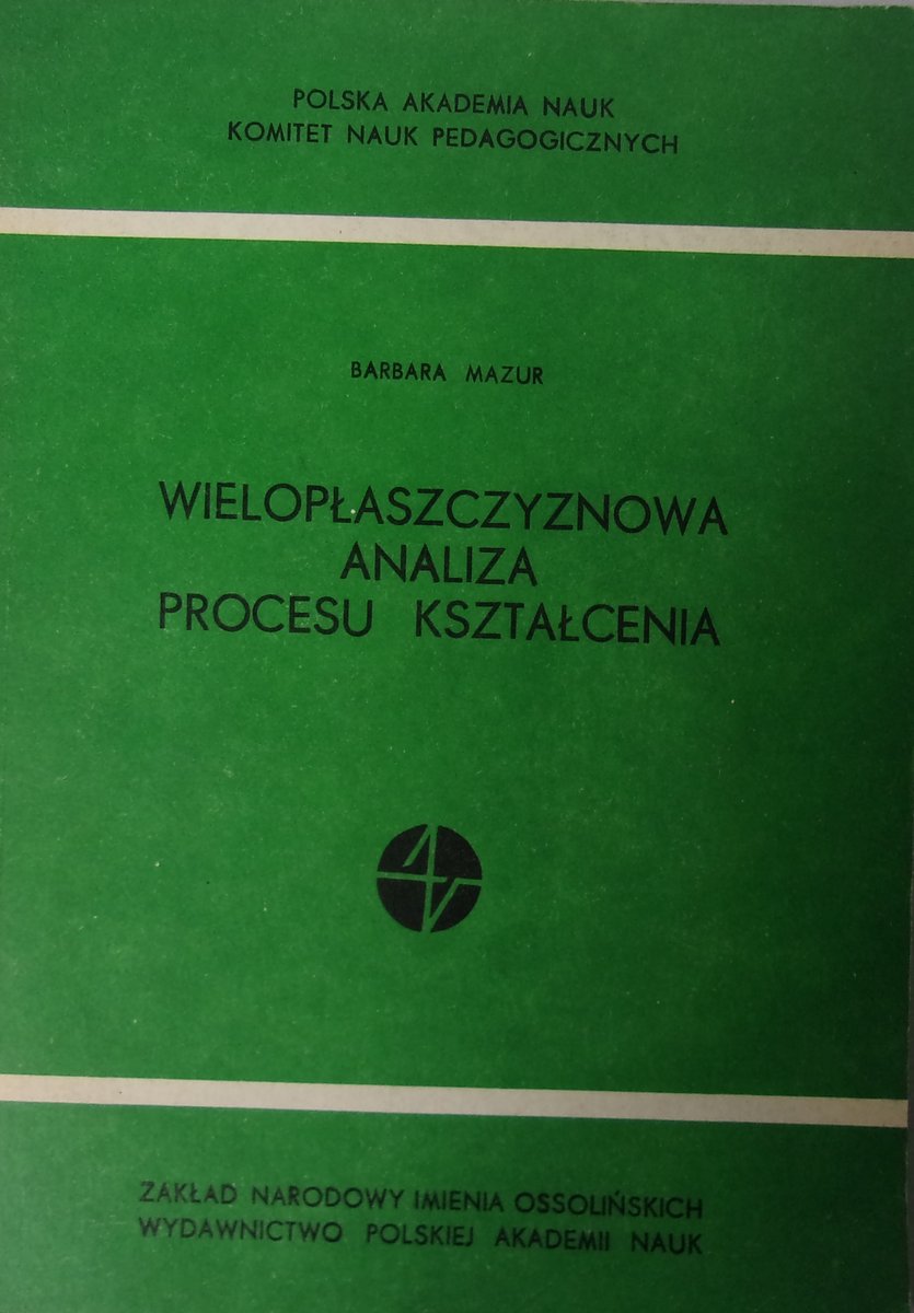 Wielopłaszczyznowa analiza procesu kształcenia - W opisie | Książka w Empik