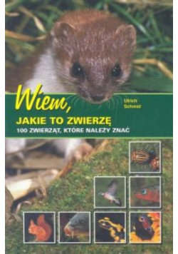 Wiem jakie to zwierzę - Multico | Książka w Empik