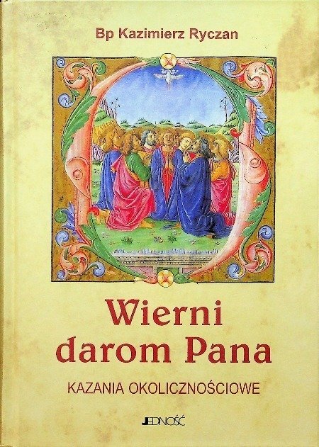 Wierni darom Pana - W opisie | Książka w Empik