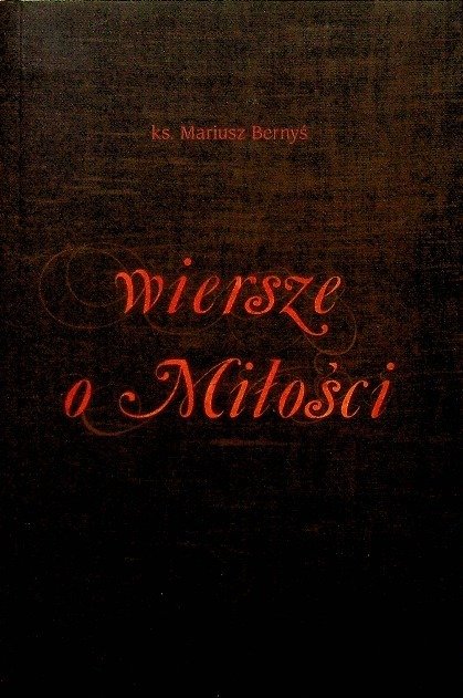 Wiersze o Miłości i powołaniu - W opisie | Książka w Empik