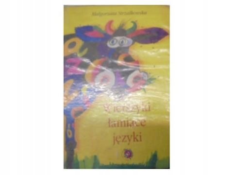 Wierszyki Łamiące języki - Strzałkowska Małgorzata | Książka w Empik