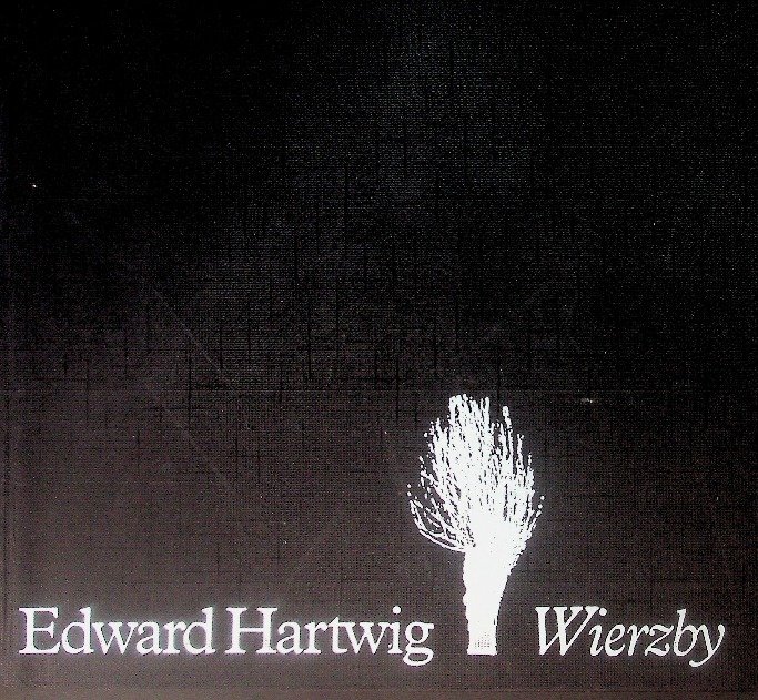 Wierzby - Hartwig Edward | Książka w Empik
