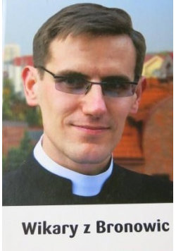 Wikary z Bronowic - | Książka w Empik