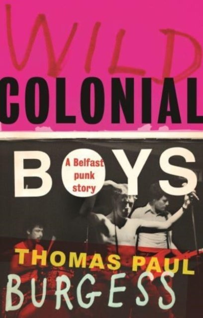 Wild Colonial Boys - Thomas Paul Burgess | Książka w Empik