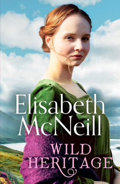 Wild Heritage: An uplifting tale of friendship and family life ...