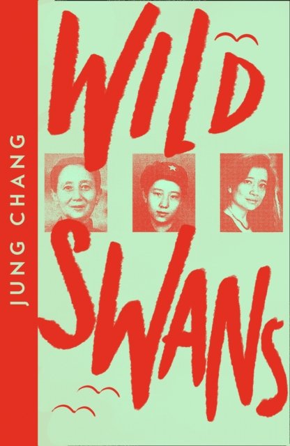 Wild Swans: Three Daughters of China - Chang Jung | Książka w Empik