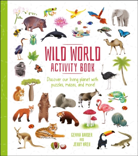 Wild World Activity Book: Discover our Living Planet with Puzzles ...