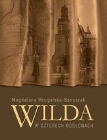 Wilda w czterech odsłonach - Banaszak Magdalena | Książka w Empik