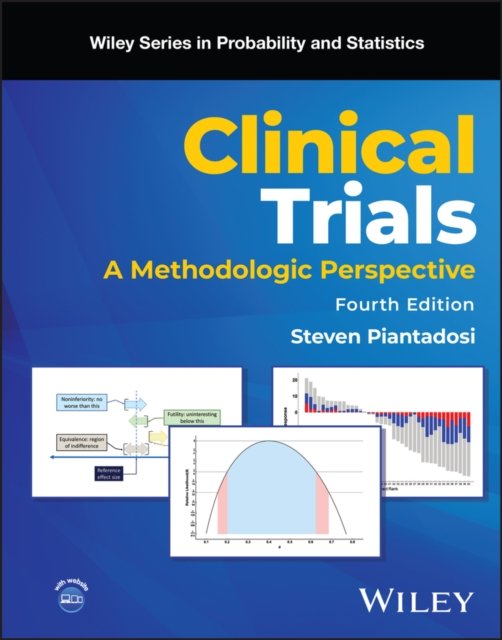 WILEY SERIES IN PROB & STATISTICS/see 1345/6, 6214/5, Clinical Trials ...