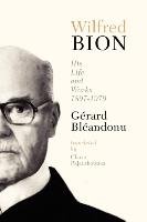 Wilfred Bion - Bleandonu Gerard | Książka w Empik