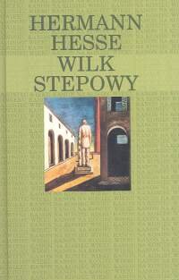 Wilk stepowy - Hesse Hermann | Książka w Empik