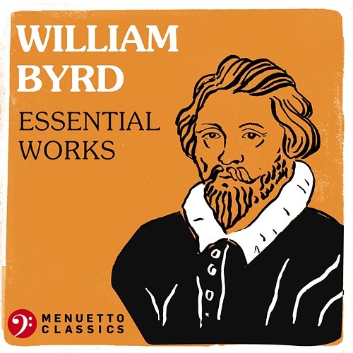 William Byrd: Essential Works - Various Artists | Muzyka, mp3 Sklep ...