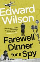 William Catesby, Farewell Dinner for a Spy - Edward Wilson | Książka w ...