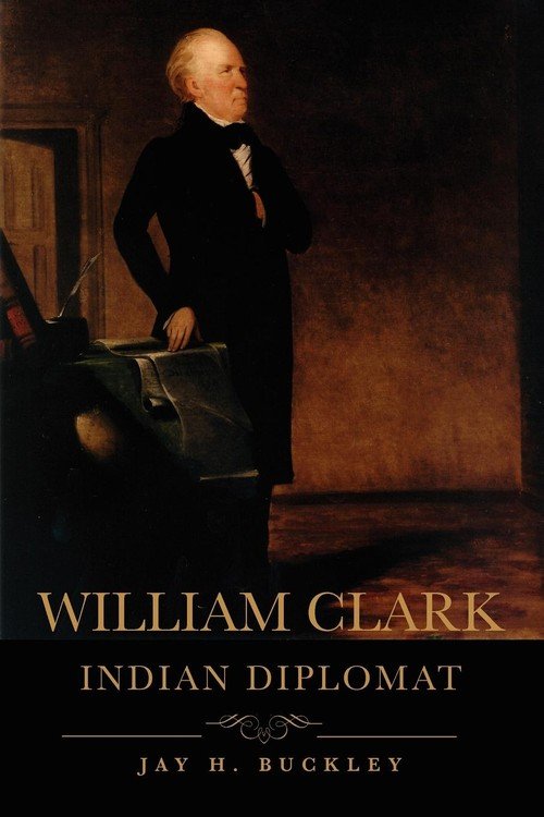 William Clark - Buckley Jay H | Książka w Empik