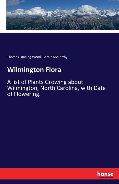 Wilmington Flora - Wood Thomas Fanning | Książka w Empik