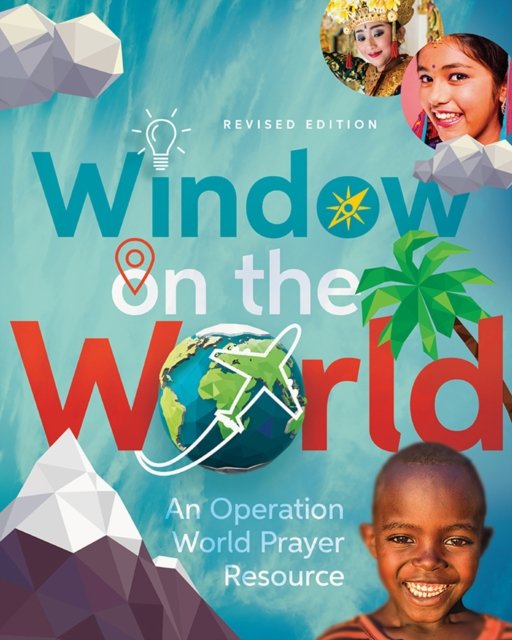 Window on the World: An Operation World Prayer Resource - Opracowanie ...