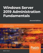 Windows Server 2019 Administration Fundamentals - Second Edition - W opisie | Książka w Empik