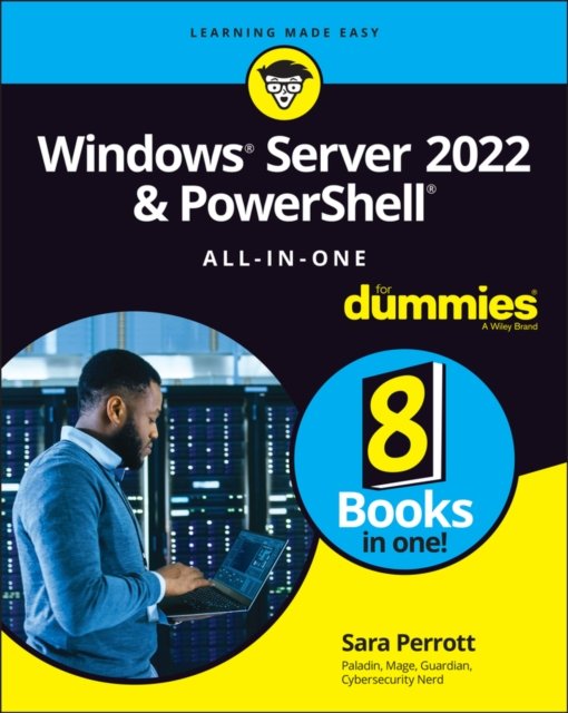 Windows Server 2022 & Powershell All-in-One For Dummies - Sara Perrott ...