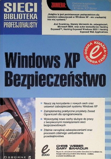Windows XP Bezpieczeństwo - Opracowanie zbiorowe | Książka w Empik