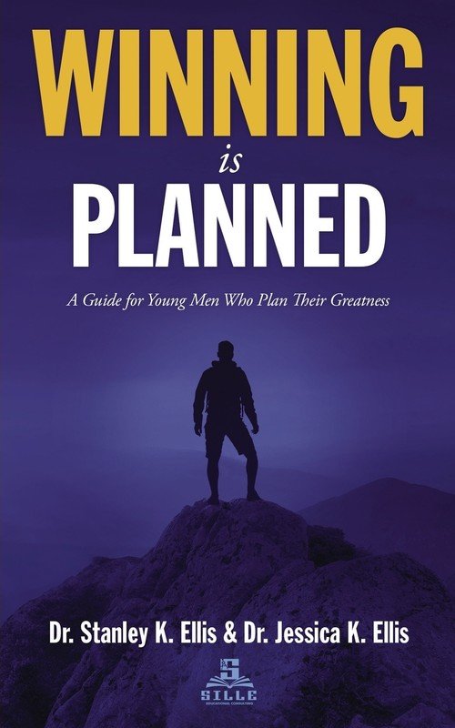 Winning Is Planned - Sille Educational Consulting, LLC | Książka w Empik