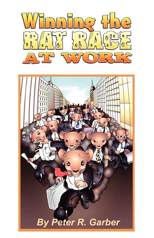 Winning the Rat Race at Work - Garber Peter R. | Książka w Empik
