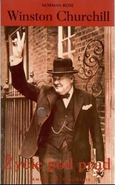 Winston Churchill życie pod prąd - Norman Rose | Książka w Empik