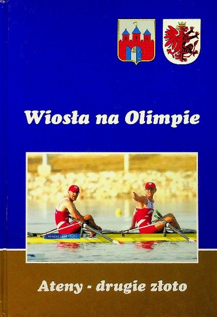 Wiosła na Olimpie - W opisie | Książka w Empik
