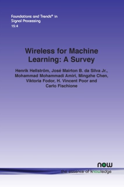 Wireless for Machine Learning: A Survey - now publishers Inc | Książka w Empik