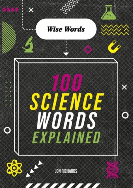 Wise Words: 100 Science Words Explained - Jon Richards | Książka w Empik