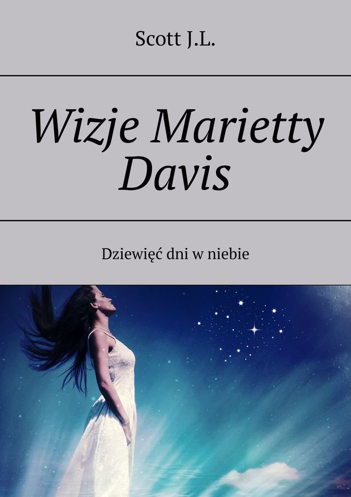 Wizje Marietty Davis - ebook MOBI - Scott J.L. | Ebook Sklep EMPIK.COM