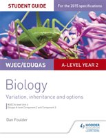 Wjec/Eduqas A-Level Year 2 Biology Student Guide: Variation ...