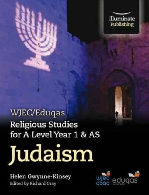 WJEC/Eduqas Religious Studies for A Level Year 1 & AS - Judaism ...