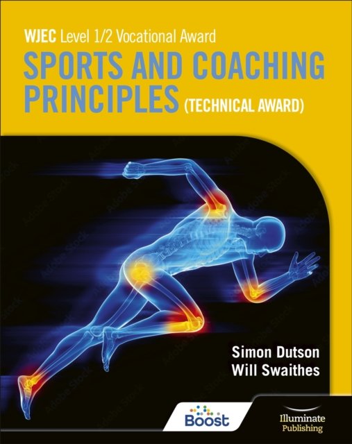 WJEC Level 1/2 Vocational Award Sports and Coaching Principles ...
