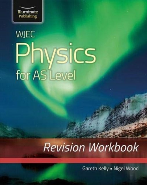 WJEC Physics for AS Level: Revision Workbook - Nigel Wood | Książka w Empik
