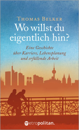 Wo willst du eigentlich hin? - Metropolitan | Książka w Empik