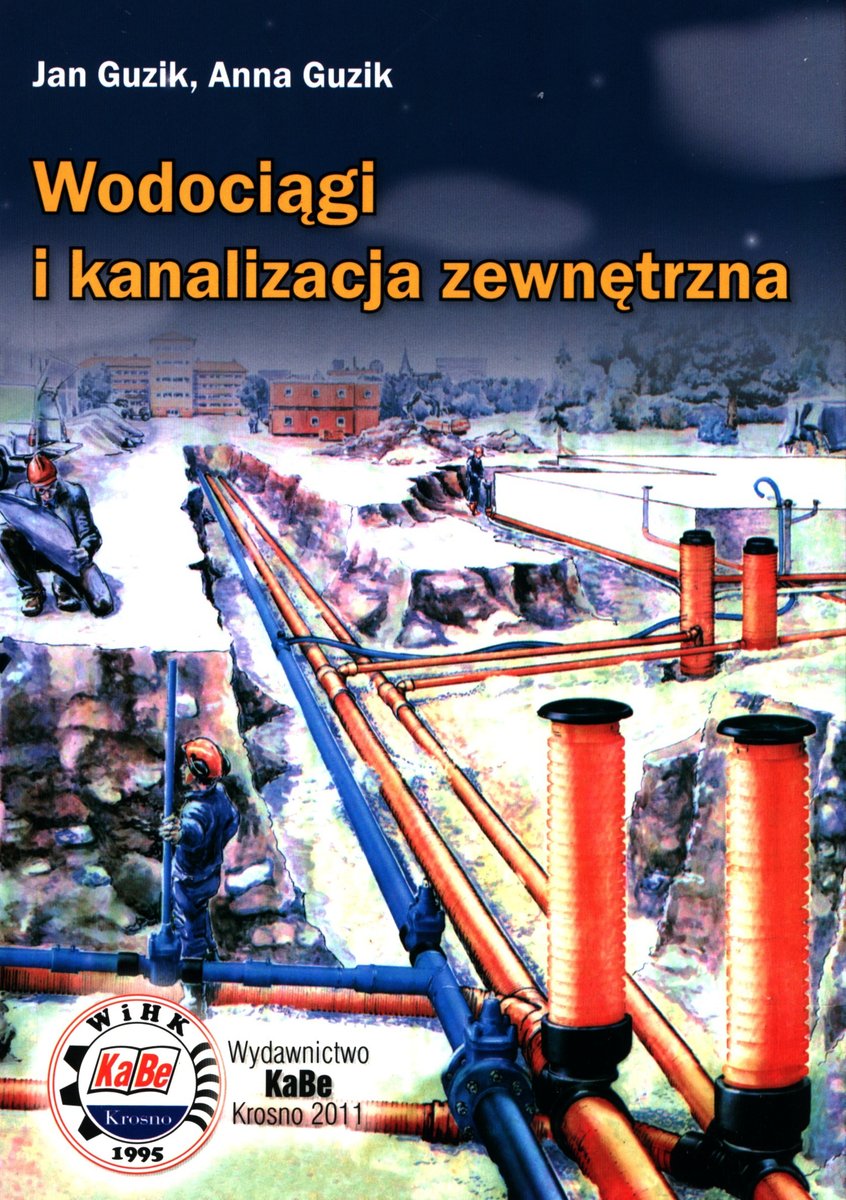 Wodociągi i kanalizacja zewnętrzna - Guzik Anna | Książka w Empik