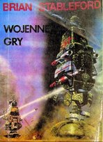 Wojenne gry - Brian Stableford | Książka w Empik