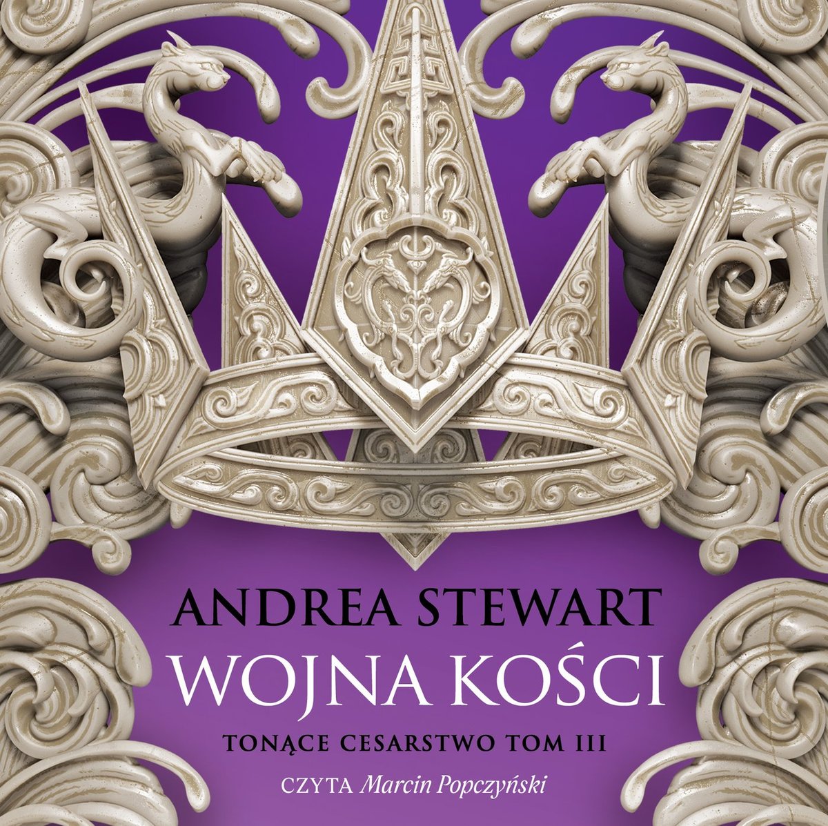 Wojna kości. Tonące Cesarstwo. Tom 3 - audiobook - Andrea Stewart ...