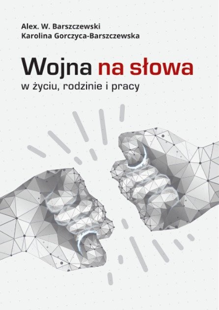Wojna na słowa - Barszczewski Alex W. | Książka w Empik