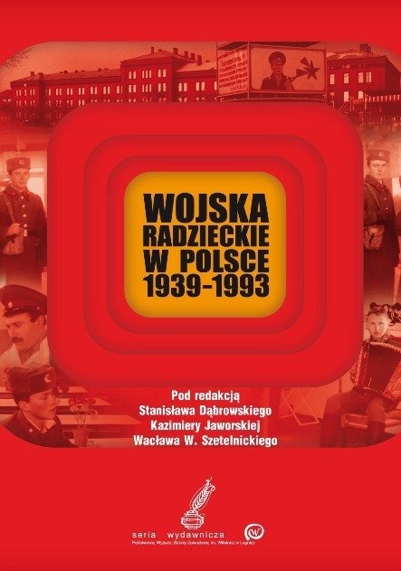Wojska radzieckie w Polsce 1939 1993 - W opisie | Książka w Empik