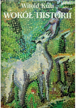 Wokół historii - Kula Witold | Książka w Empik
