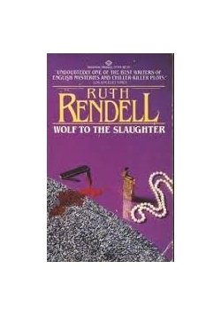 Wolf to the slaughter - Rendell Ruth | Książka w Empik
