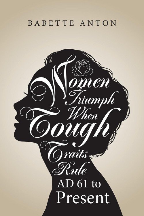 Women Triumph When Tough Traits Rule - Anton Babette | Książka w Empik