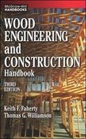Wood Engineering and Construction Handbook - Williamson Thomas G ...