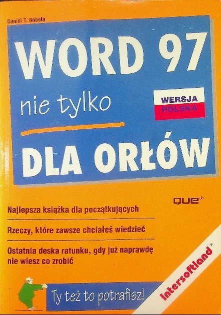 Word 97 nie tylko dla orłów - Opracowanie zbiorowe | Książka w Empik