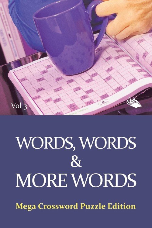 Words, Words & More Words Vol 3 - Speedy Publishing Llc | Książka w Empik