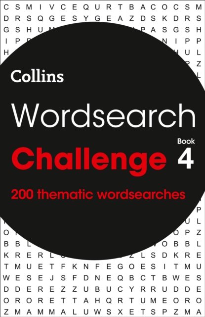 Wordsearch Challenge Book 4: 200 Themed Wordsearch Puzzles ...